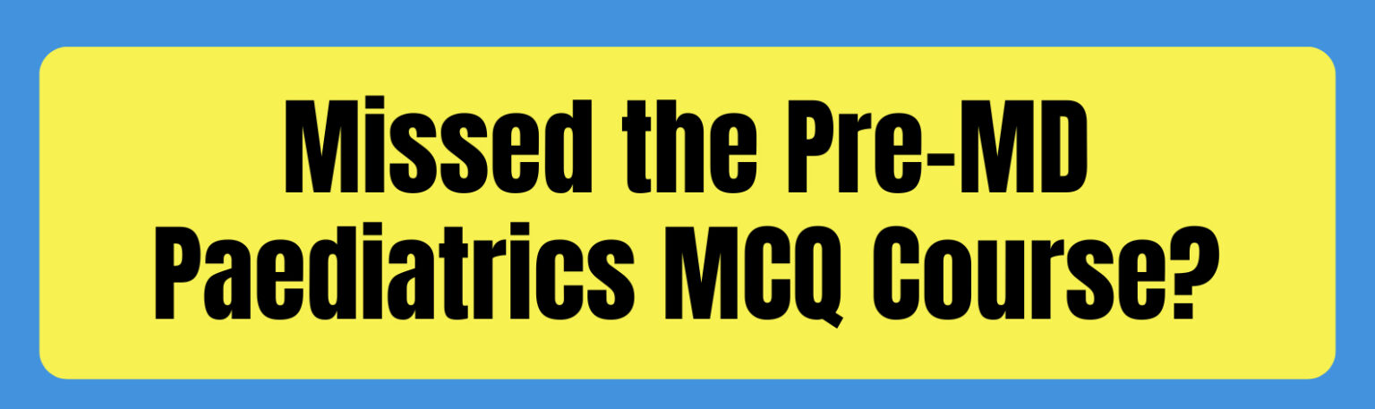 Pre-MD Paediatrics MCQ Course Materials – Sri Lanka College of ...